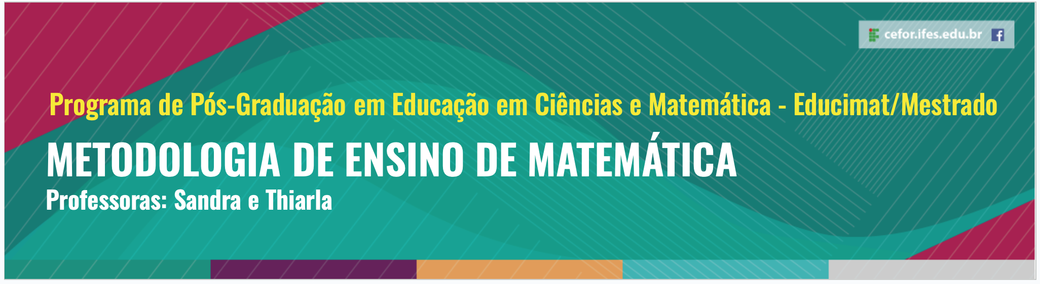 47111. Metodologias de Ensino de Matemática - Sandra Aparecida Fraga da Silva | AVA Cefor | Ifes